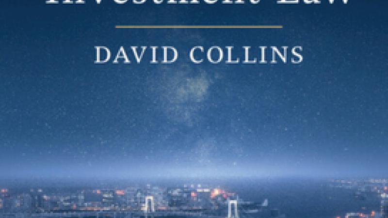 Collins, D., An Introduction to International Investment Law, Second edition, 2023 | Peace ...